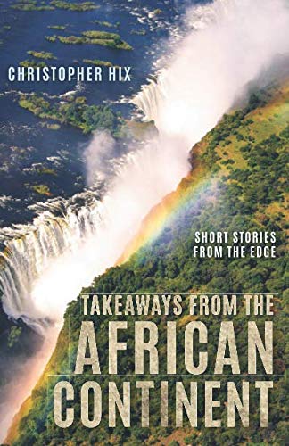Amazon.com: Takeaways From the African Continent: Short Stories From ...