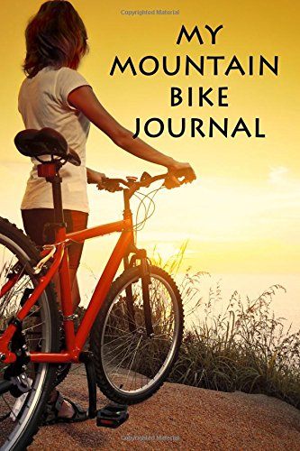 My Mountain Bike Journal: Wolfinger, Anne: 9781534885790: Amazon.com: Books
