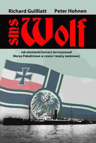 SMS Wolf: Peter Hohnen Richard Guilliatt: 9788376741130: Amazon.com: Books
