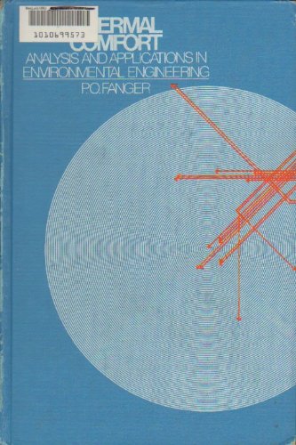 Thermal comfort: analysis and applications in environmental engineering ...