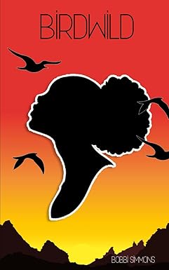 Amazon.com: Birdwild: 9781734508383: Simmons, Bobbi: Books