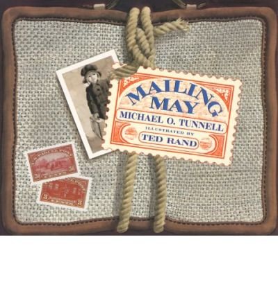 Mailing May: Michael O. Tunnell: Amazon.com: Books