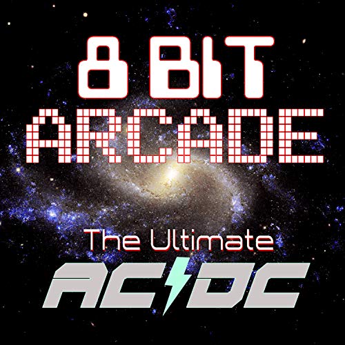 Play The Ultimate ACDC by 8-Bit Arcade on Amazon Music