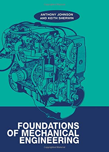 Foundations of Mechanical Engineering : Johnson, A. D.: Amazon.in: Books