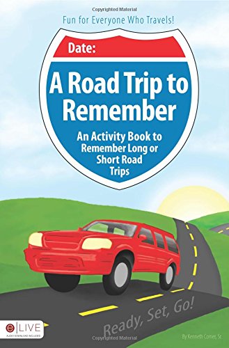Buy A Road Trip to Remember: An Activity Book to Remember Long or Short ...