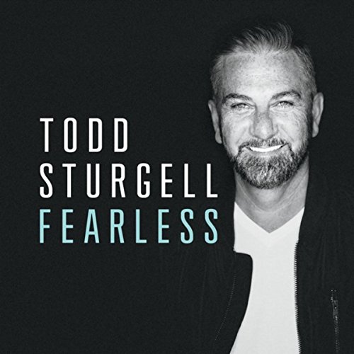 Play Fearless by Todd Sturgell on Amazon Music