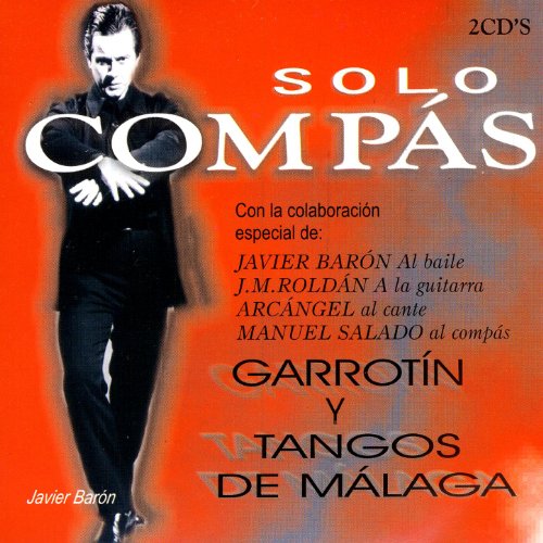 Amazon.com: Garrotin y Tangos de Malaga : Sólo Compás Flamenco: Digital ...