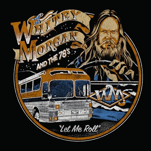 Play Let Me Roll by Whitey Morgan and the 78's on Amazon Music