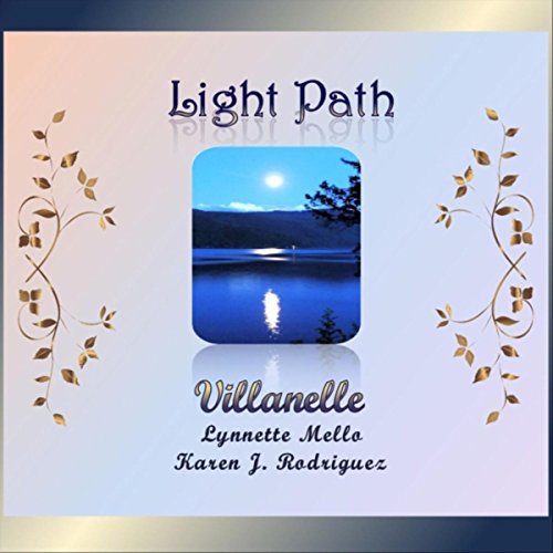 Amazon.com: Light Path : Lynnette Mello & Karen J. Rodriguez: Digital Music