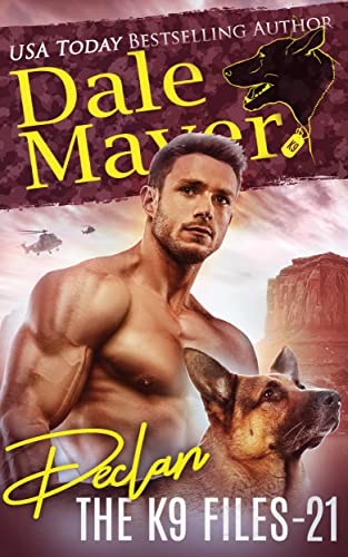 Declan (The K9 Files Book 21) - Kindle edition by Mayer, Dale. Romance ...