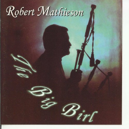 Play The Big Birl by Robert Mathieson on Amazon Music Unlimited
