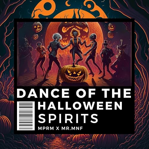 Écouter Dance of The Halloween Spirits par Mr.MNF feat. MPRM sur Amazon ...