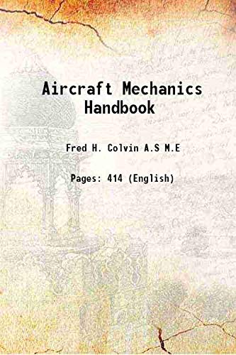 Amazon.in: Buy Aircraft Mechanics Handbook 1918 Book Online at Low ...