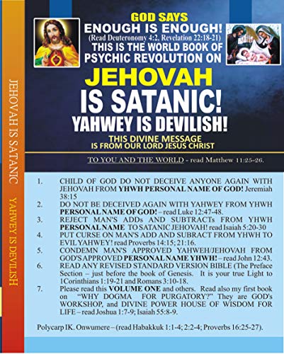 JEHOVAH IS SATANIC! YAHWEY IS DEVILISH! - Kindle edition by ONWUMERE ...