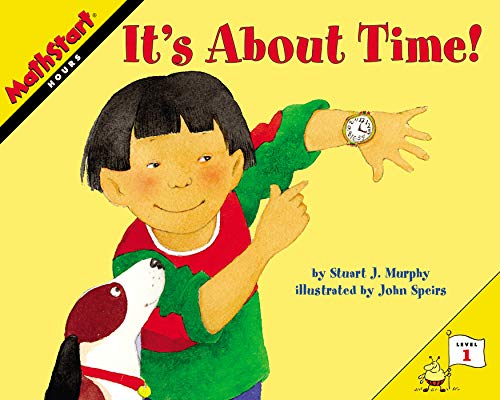 Amazon.com: It's About Time! (MathStart 1): 9780060557690: Murphy ...