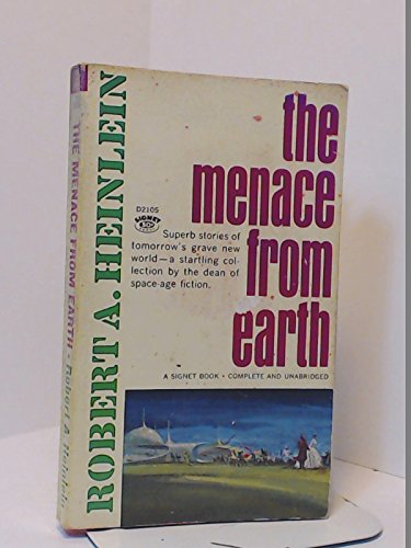 The Menace from Earth - D2105: Robert A. Heinlein -: Amazon.com: Books