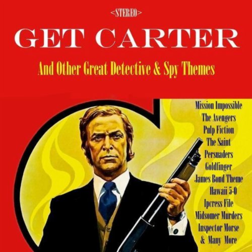 Amazon.com: Get Carter & Other Detective & Spy Themes : VARIOUS ARTISTS ...