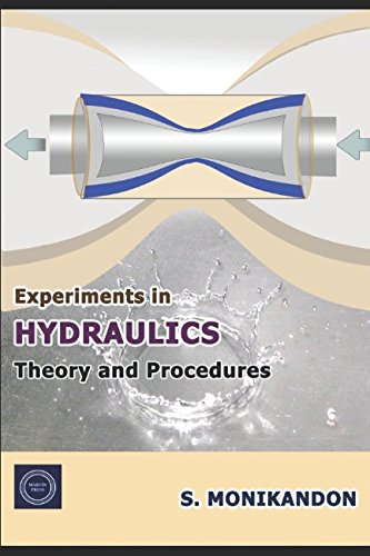 Experiments in Hydraulics: Theory and Procedures: (Common for Civil and ...