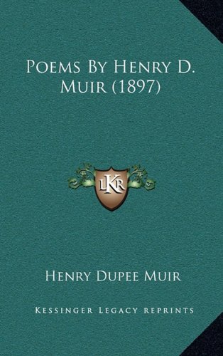Amazon.co.jp: Poems by Henry D. Muir (1897) : 本