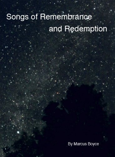 Songs of Remembrance and Redemption eBook : Boyce, Marcus: Amazon.co.uk ...