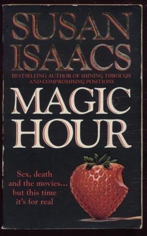 Magic Hour by Susan Isaacs (1991-02-01): Susan Isaacs: Amazon.com: Books