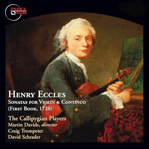 Amazon.com: Eccles: Violin Sonatas : Callipygian Players: Digital Music