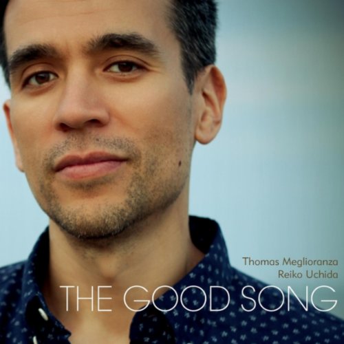 Amazon.com: The Good Song [Explicit] : Thomas Meglioranza & Reiko ...