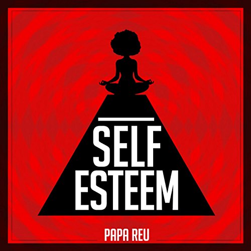 Play Self Esteem by Papa Reu on Amazon Music