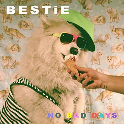 Amazon MusicでBestieのNo Bad Daysを再生する