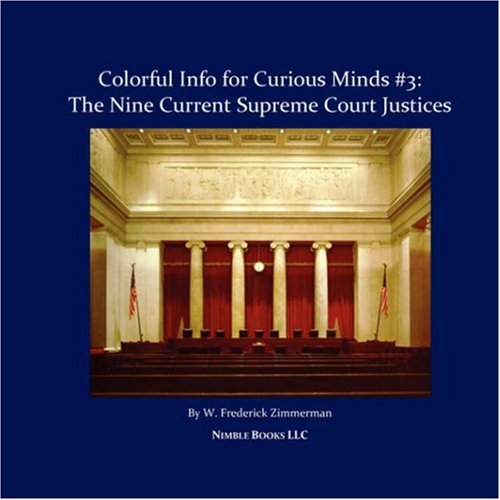 Amazon.com: The Nine Current Supreme Court Justices: Colorful Info for ...