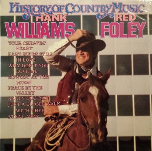 History of Country Music: Hank Williams & Red Foley - Amazon.com Music
