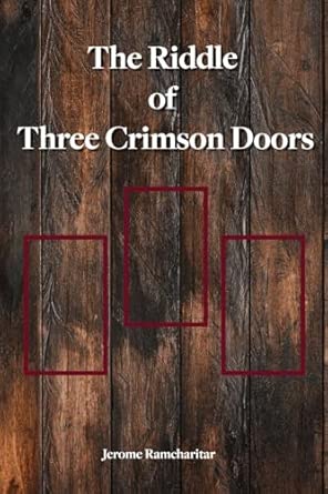 Amazon.com: The Riddle of Three Crimson Doors: 9781990474385 ...