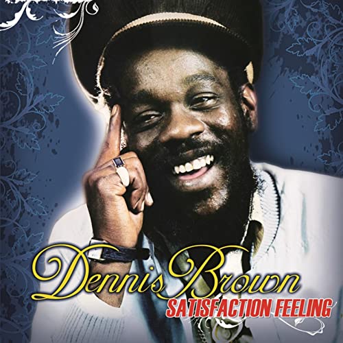 Écouter Satisfaction Feeling: Remastered par Dennis Brown sur Amazon Music Unlimited