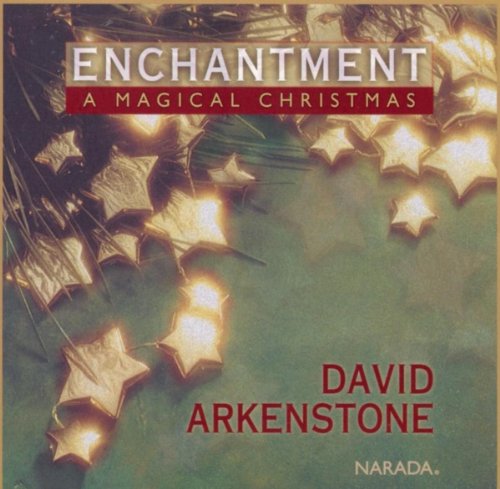 Amazon.com: Enchantment : David Arkenstone: Digital Music