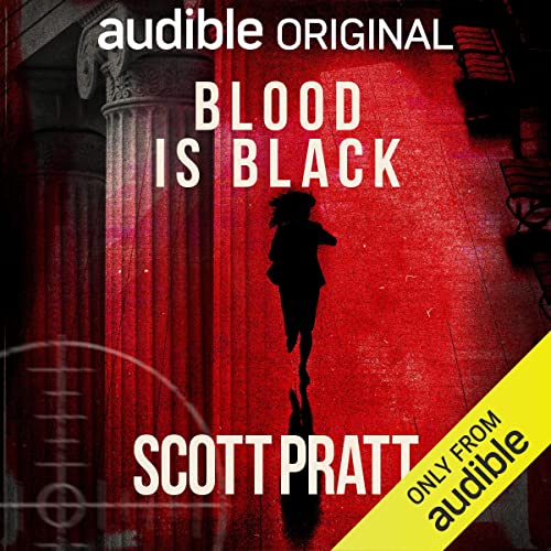 Amazon.com: Blood Is Black (Audible Audio Edition): Scott Pratt, Bailey ...