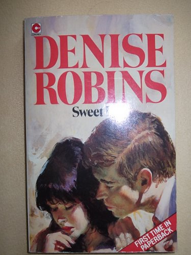 Sweet Love (Coronet Books): Denise Robins: 9780340379851: Amazon.com: Books