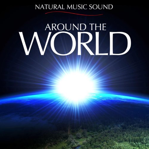 Amazon.com: Around the World (Natural Music Sound) : VARIOUS ARTISTS ...