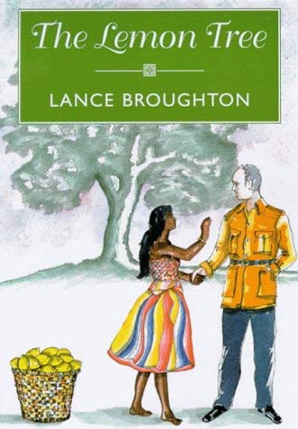 The lemon tree: Broughton, Lance: 9781858217574: Amazon.com: Books