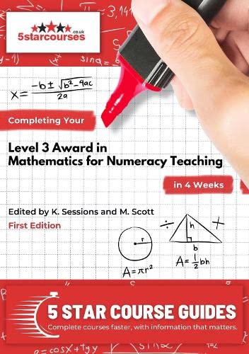 Completing Your Level 3 Award in Mathematics for Numeracy Teaching in 4 ...