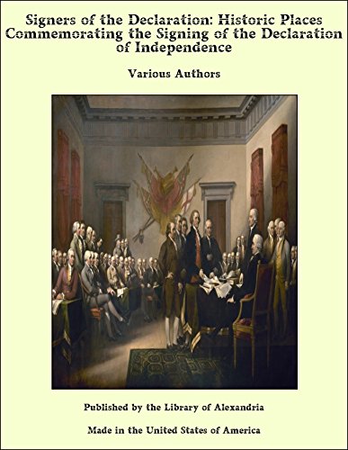 Amazon.com: Signers of the Declaration: Historic Places Commemorating ...