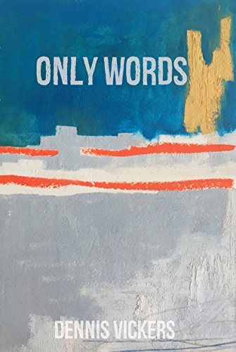 Amazon.com: Only Words: A Fairy Tale eBook : Vickers, Dennis: Kindle Store