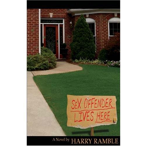 Sex Offender Lives Here Ebook Ramble Harry Kindle Store 2169