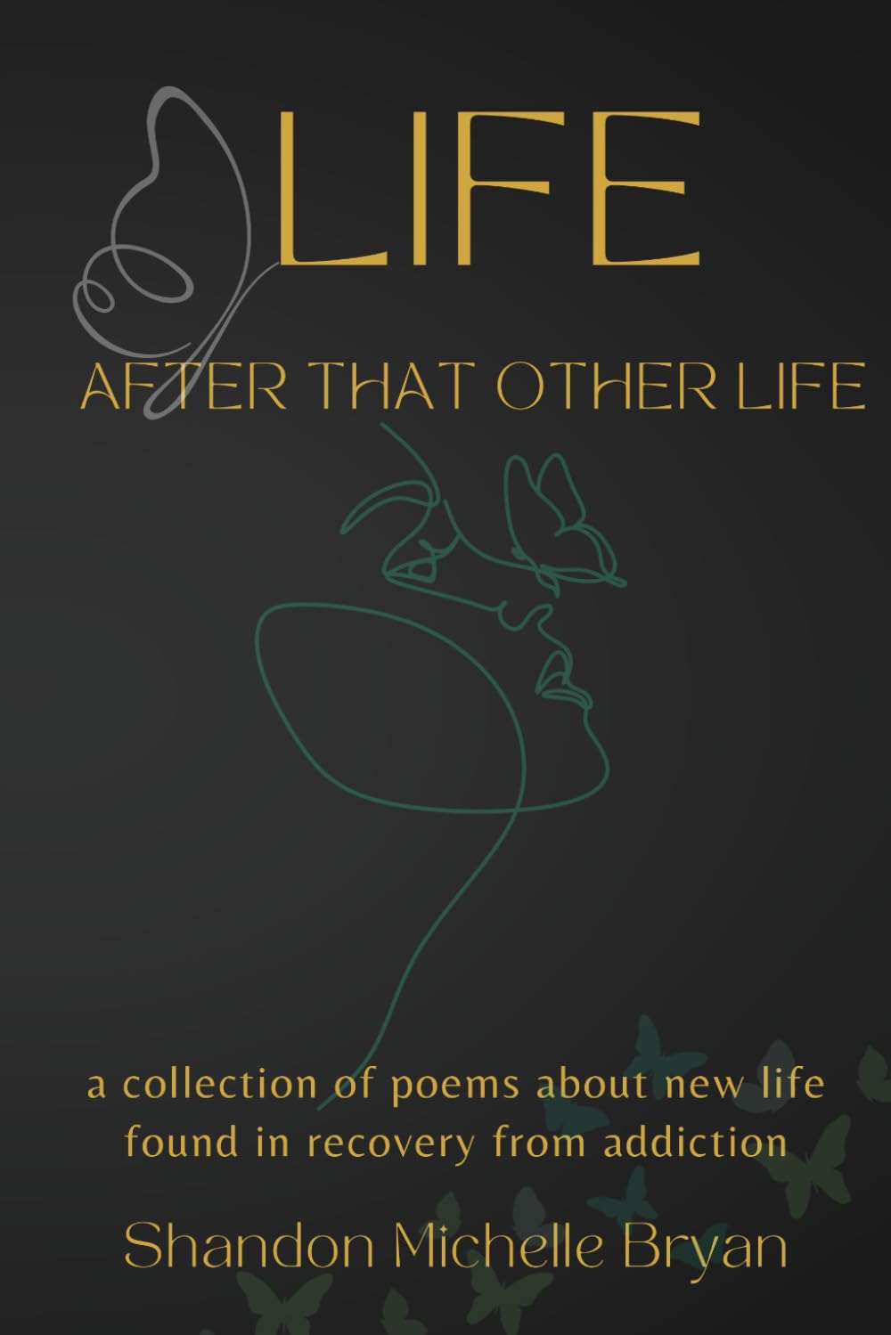 Amazon.com: Life After That Other Life | A Collection of Poems About ...