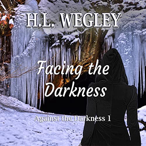 Amazon.com: Facing the Darkness: Against the Darkness, Book 1 (Audible Audio Edition): H. L ...