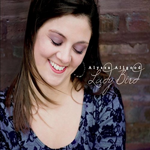Amazon.com: Lady Bird : Alyssa Allgood: Digital Music