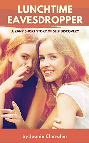 Book review of Lunchtime Eavesdropper - Readers' Favorite: Book Reviews ...