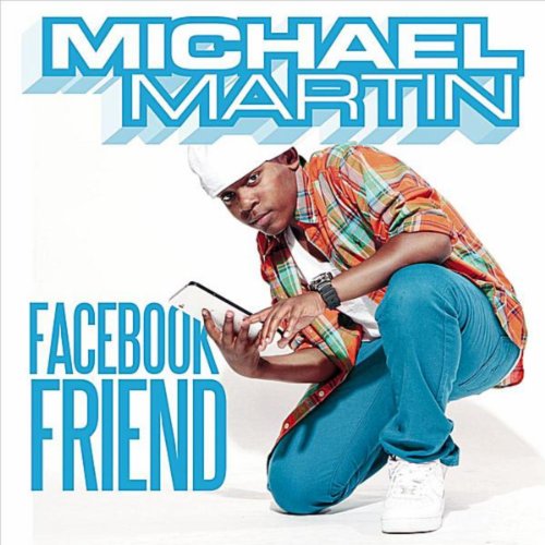 Amazon.com: Facebook Friend : Michael Martin: Digital Music