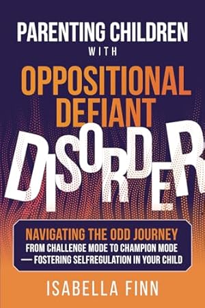 Helping Children with ADHD and Oppositional Defiant Disorder: Easy CBT ...