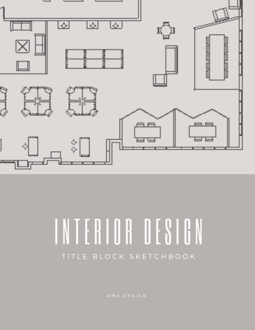 Interior Design Title Block Sketchbook Sketch Floor Plans Elevations ...