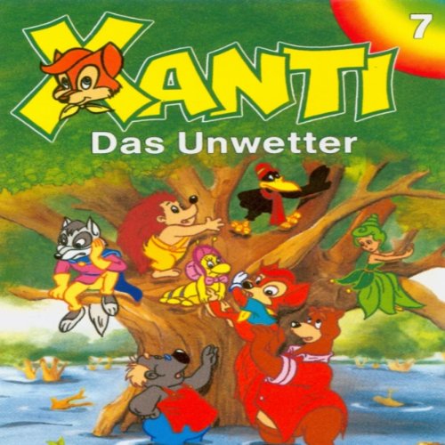 Das Unwetter: Xanti 7 (Hörbuch-Download): Joachim von Ulmann, Charles ...